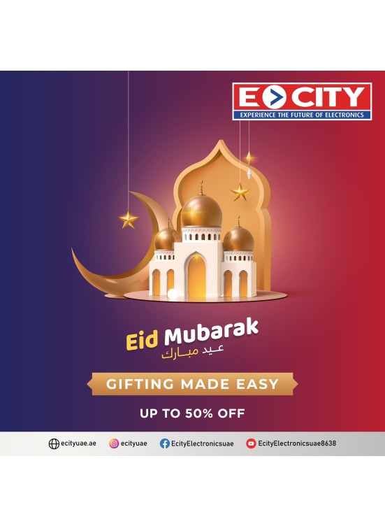 Eid Offers from ECity until 30th April - ECity UAE Offers & Promotions